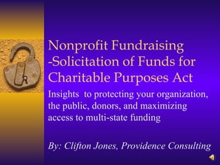 Solicitation of Funds for Charitable Purposes Act recording | PPT