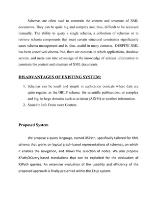2014 IEEE JAVA DATA MINING PROJECT Xs path navigation on xml schemas made easy | DOC