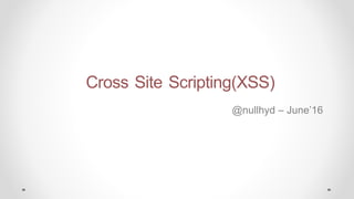Identifying XSS Vulnerabilities | PPTX | Web Development | Internet