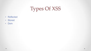 Identifying XSS Vulnerabilities | PPTX