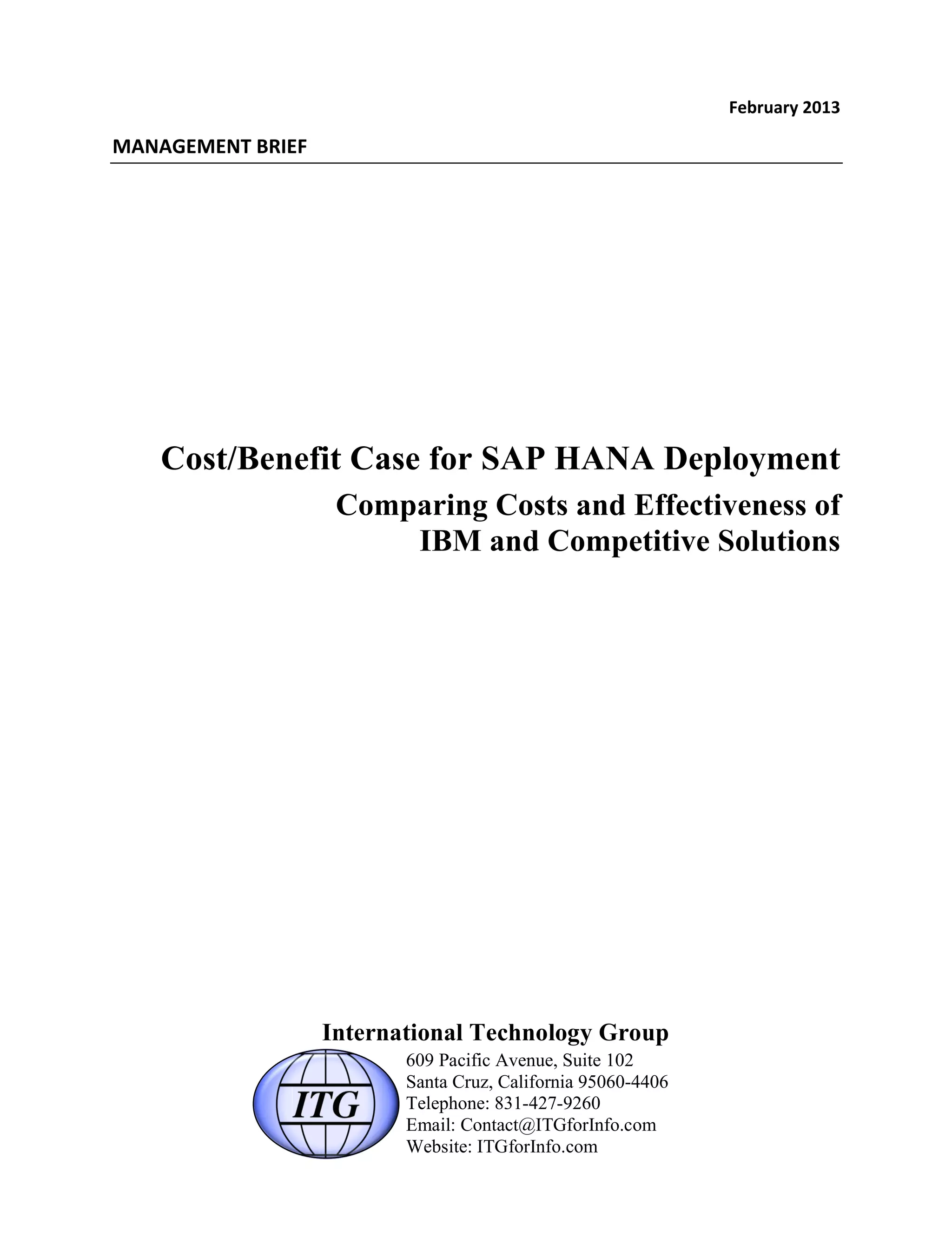 Cost/Benefit Case for SAP HANA Deployment Comparing Costs and Effectiveness of IBM and ...