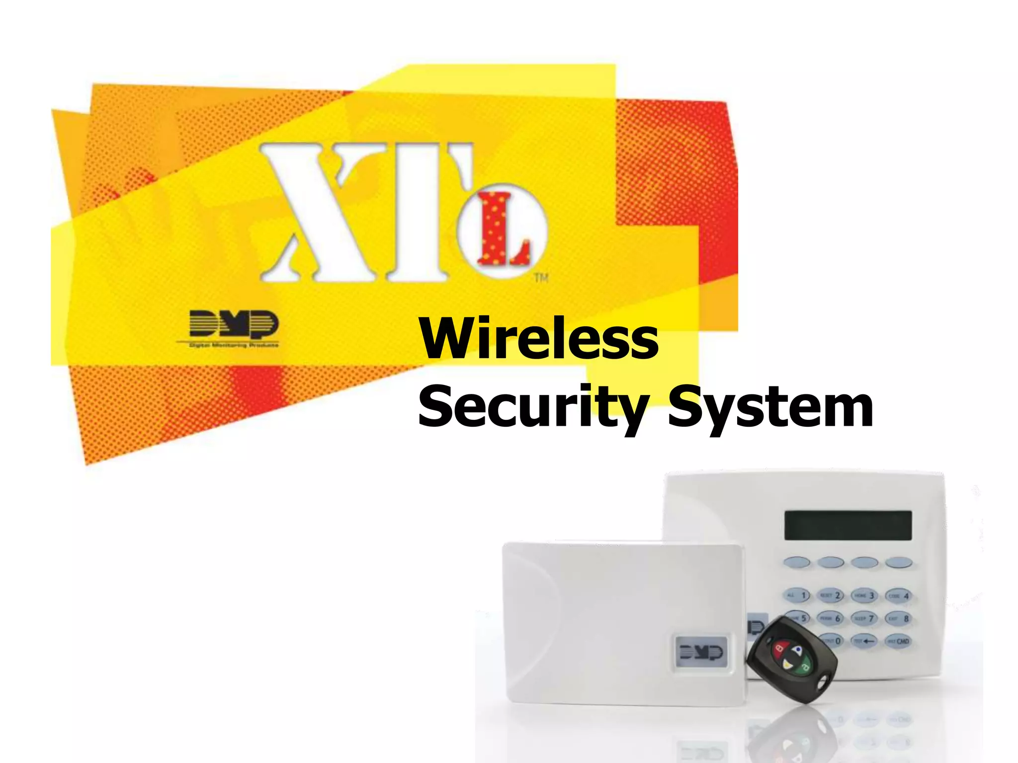 DMP XTL Security System Customer Version | PPT