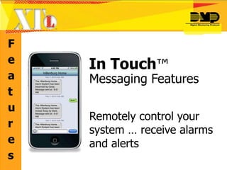 DMP XTL Security System Customer Version | PPT