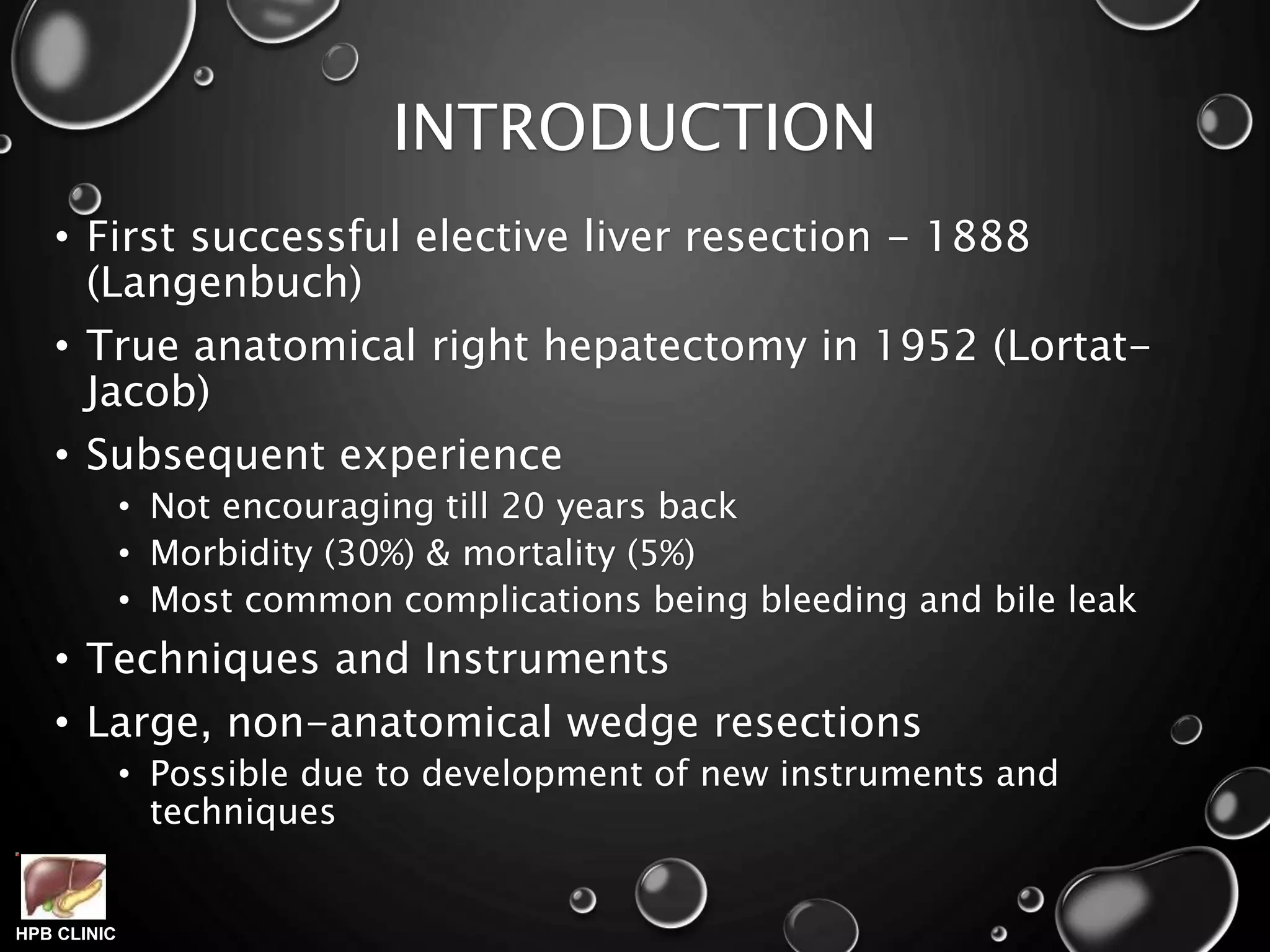 Recent advances in liver resections | PPTX