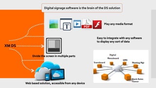 Digital Signage - Xtreme Media DS Solution | PDF