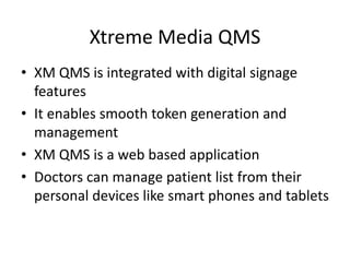 XM Queue Management Software integrated with Digital Signage | PPSX