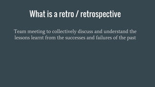 Retrospective | PPTX