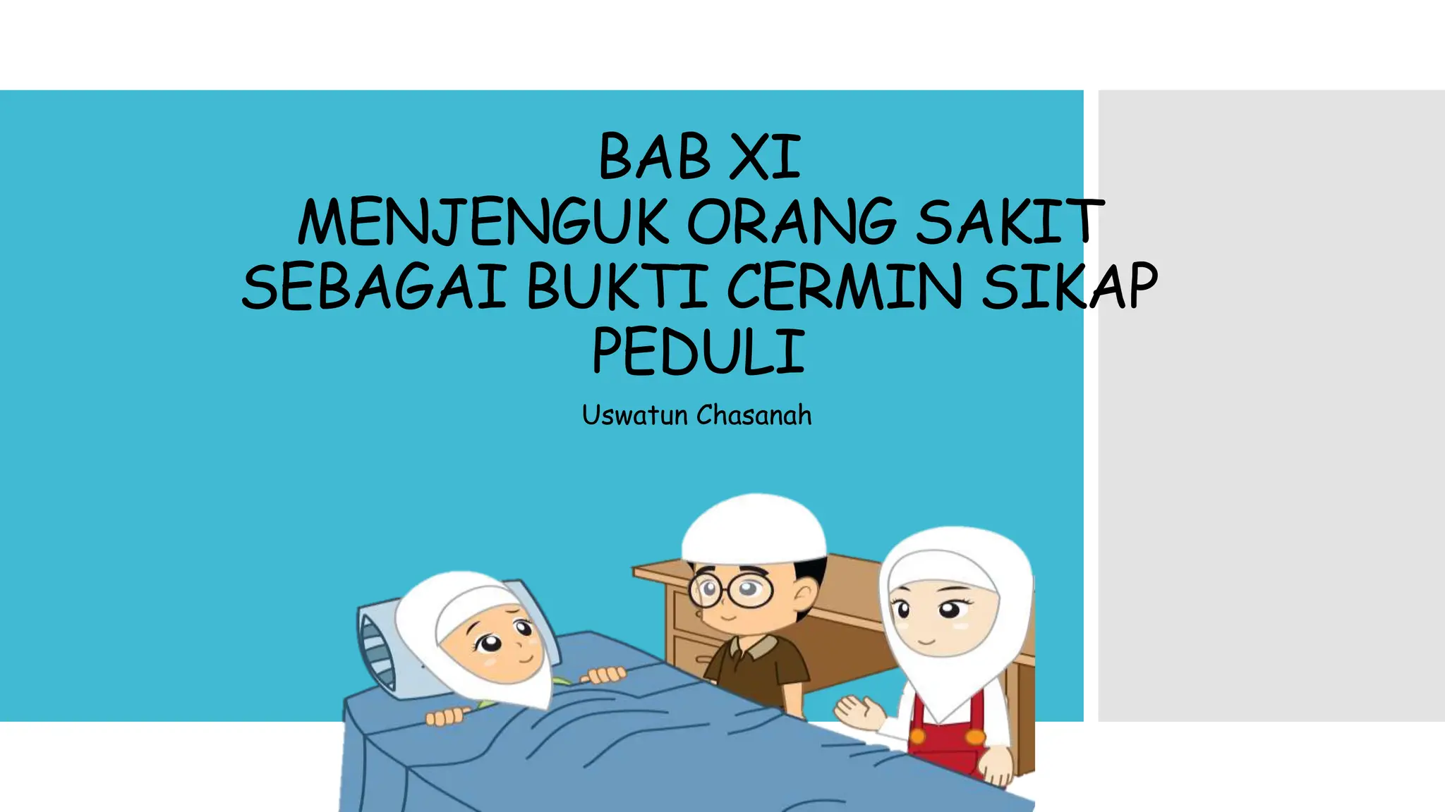 PPT_Akidah_Akhlak_MENJENGUK_ORANG_SAKIT-1.pptx
