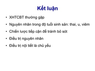 XUẤT HUYẾT TỬ CUNG BẤT THƯỜNG TRONG ĐỘ TUỔI SINH SẢN | PDF