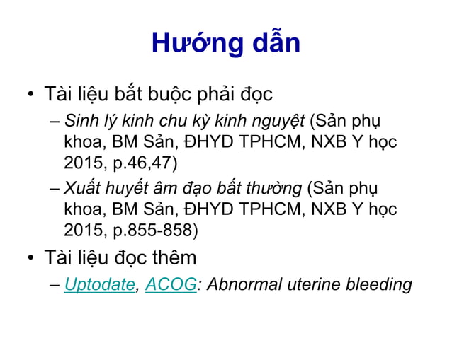 XUẤT HUYẾT TỬ CUNG BẤT THƯỜNG TRONG ĐỘ TUỔI SINH SẢN | PDF