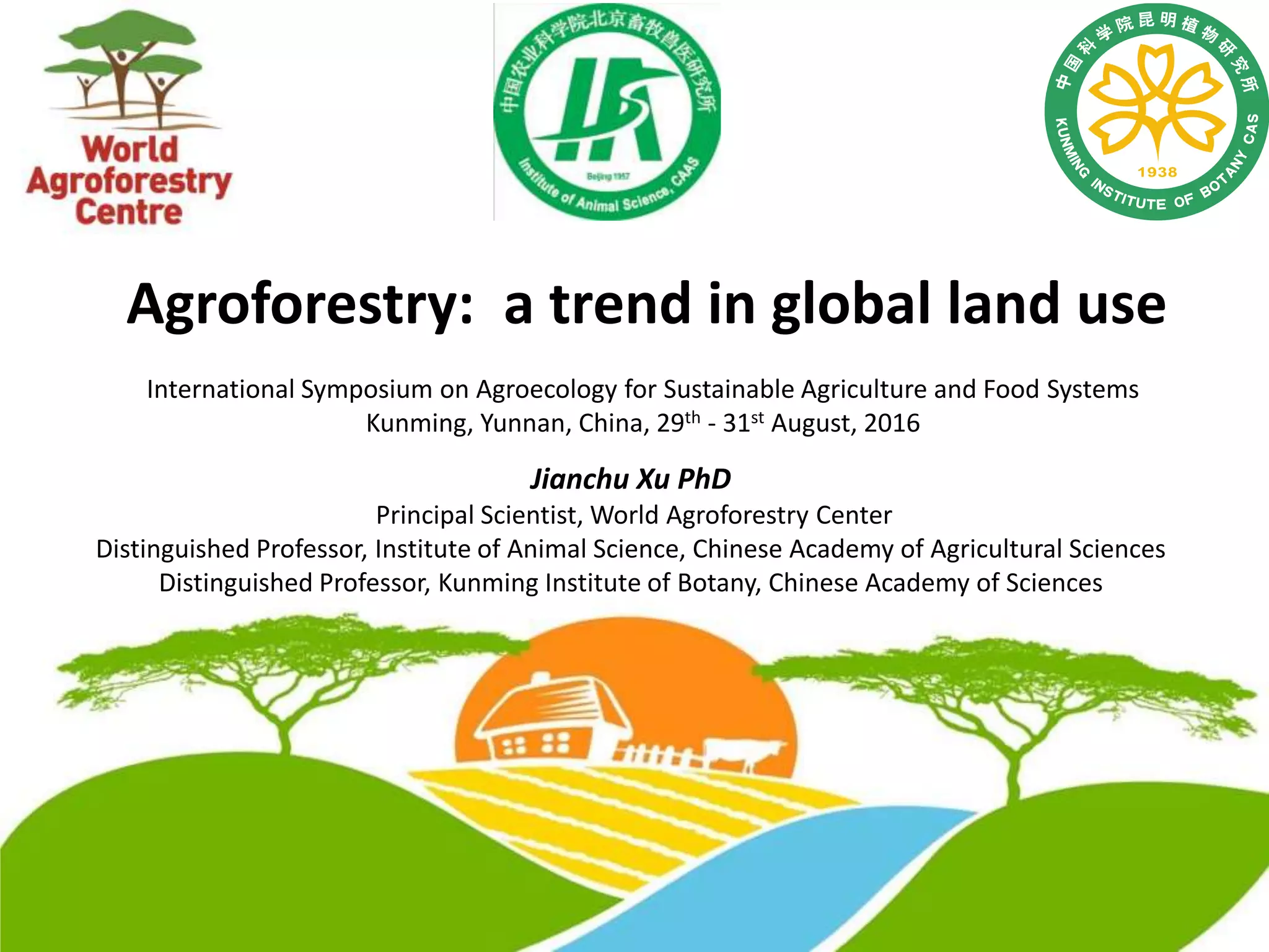 Agroforestry: a trend in global land use | PPTX