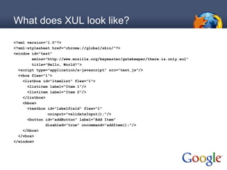 Building with XUL | PPT | Browsers | Computer Software and Applications