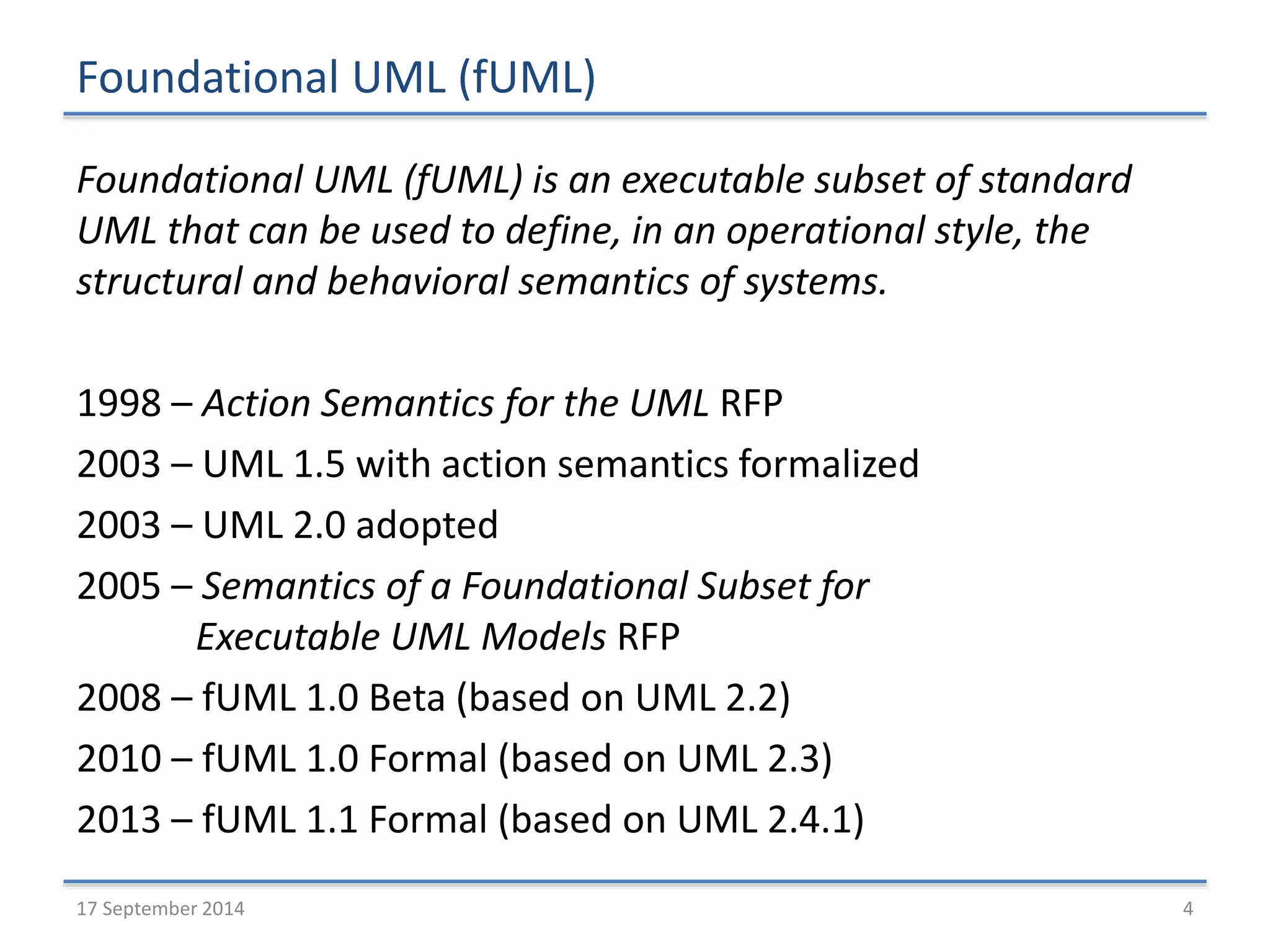 Executable Uml Roadmap As Of September 2014 Ppt