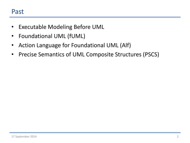Executable Uml Roadmap As Of September 2014 Ppt