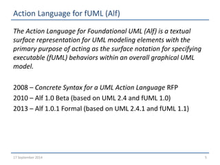 Executable UML Roadmap (as of September 2014) | PPT