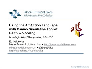 Using Alf with Cameo Simulation Toolkit - Part 2: Modeling | PPT