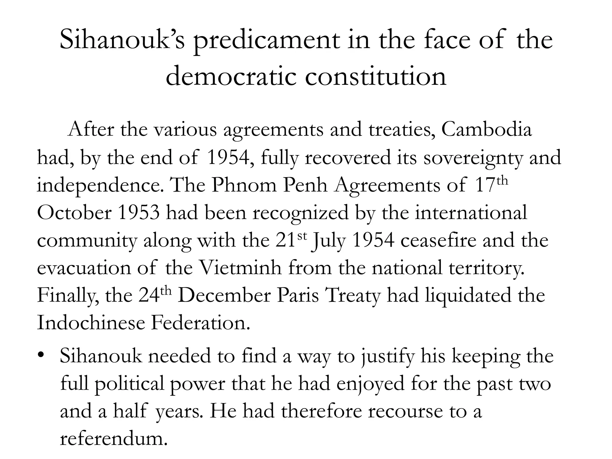 1955 Sihanouk’s abdication and the creation of the Sangkum. Dr Henri ...