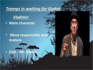 Comparison Of Vladimir and Estragon with Bollywood Tramps | PPTX