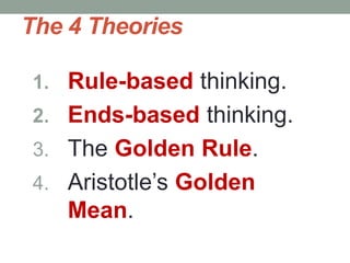 Chapter 6 - Four Classic Theories of Ethics, The Ethical Journalist ...