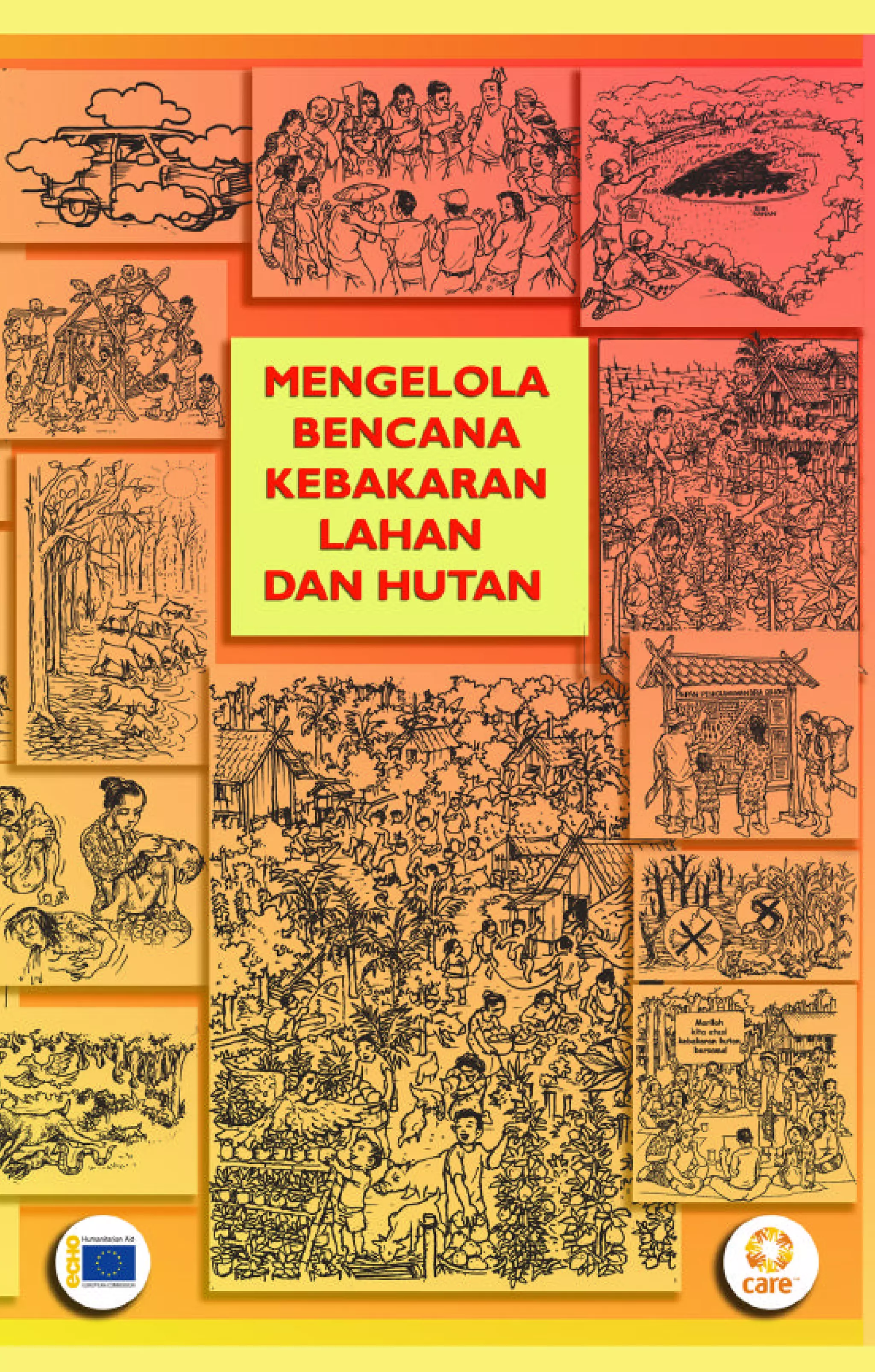 Mengelola Bencana Kebakaran Lahan dan Hutan | PDF