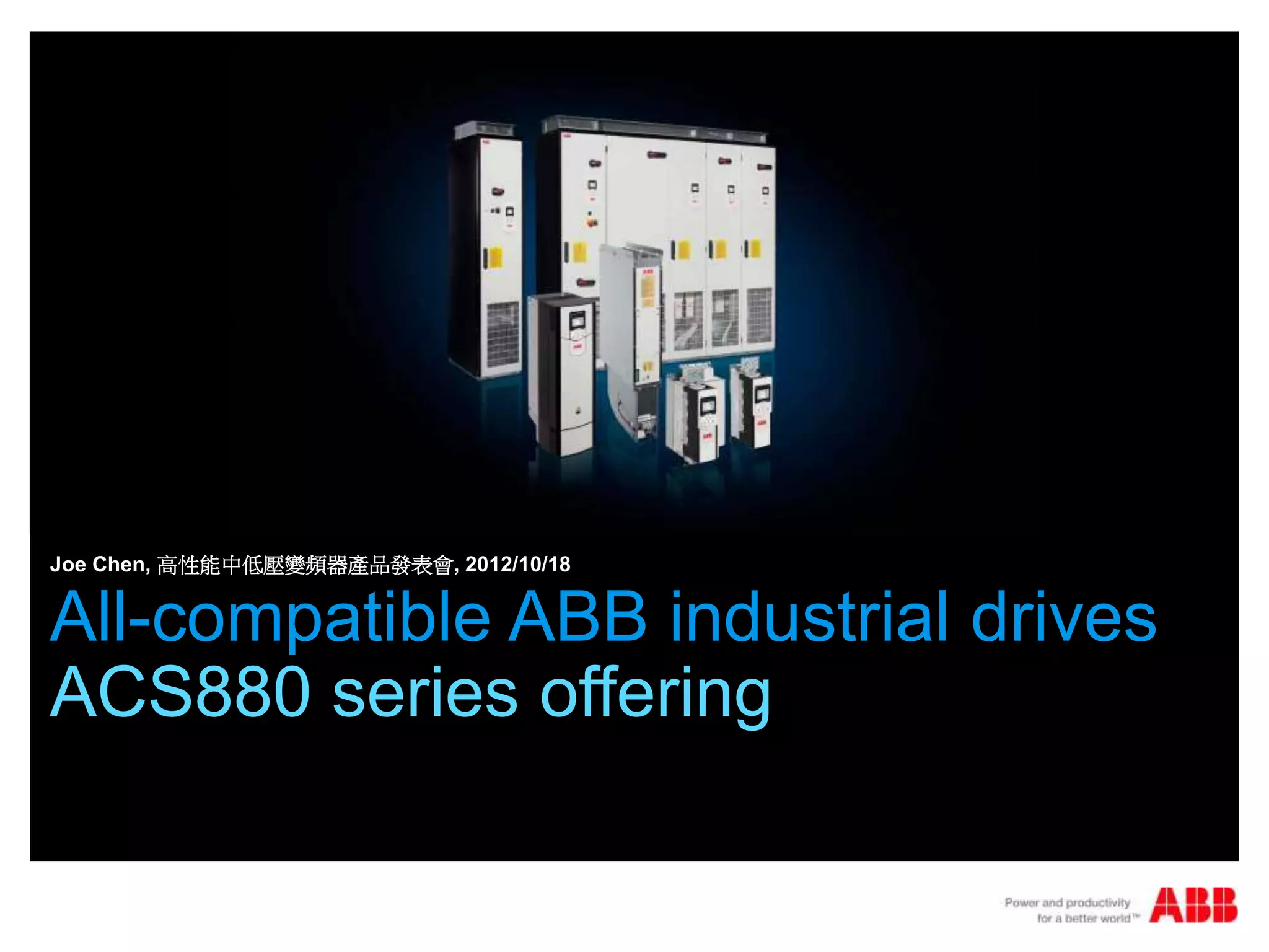 Acs880 All-compatible ABB industrial drives | PPTX