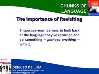 Chunks of Language: dealing with them in the classroom | PPS