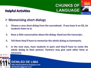 Chunks of Language: dealing with them in the classroom | PPS