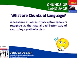 Chunks of Language: dealing with them in the classroom | PPS