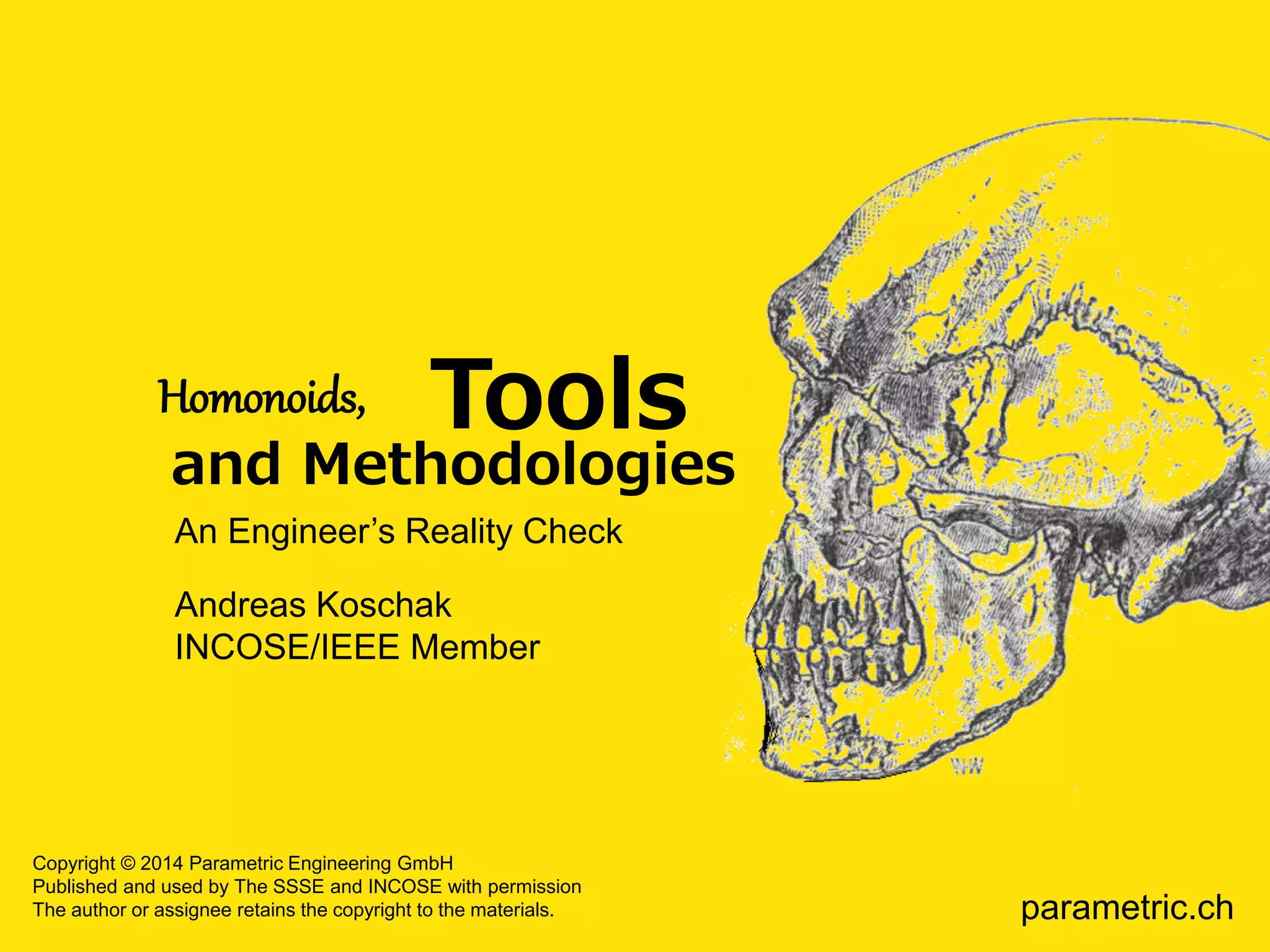 Homonoids, Tools and Methodologies – An Engineer’s Reality Check | PPTX