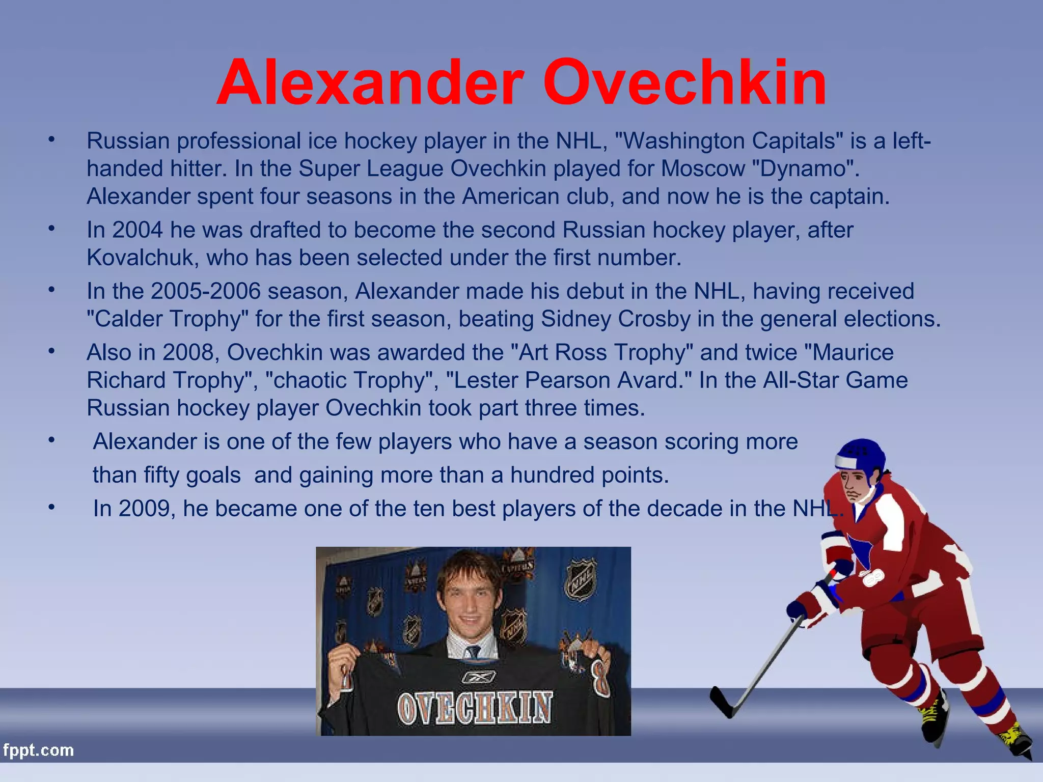 My role model – Alexander Ovechkin | PPT