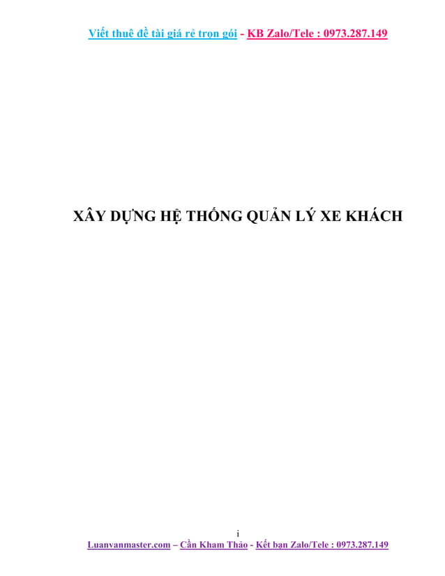 Xây dựng hệ thống quản lý xe khách và đặt vé trực tuyến, 9 điểm.doc