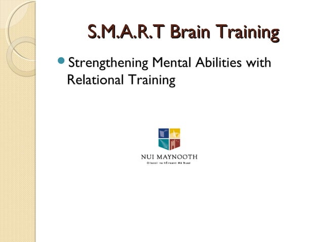 Smart brain training in education | PPT | Brain and Nervous System ...