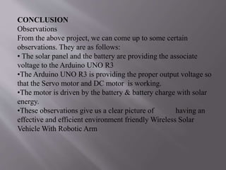 Wireless Solar Vehicle With Robotic Arm.ppt