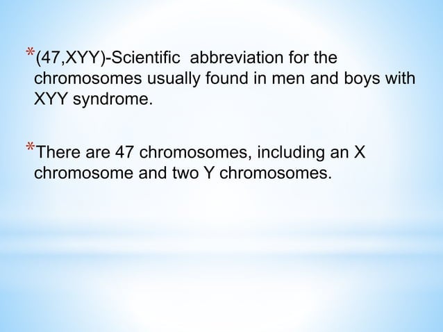 Xyy - a genetic disorder | PPTX | Reproductive Health | Diseases and ...