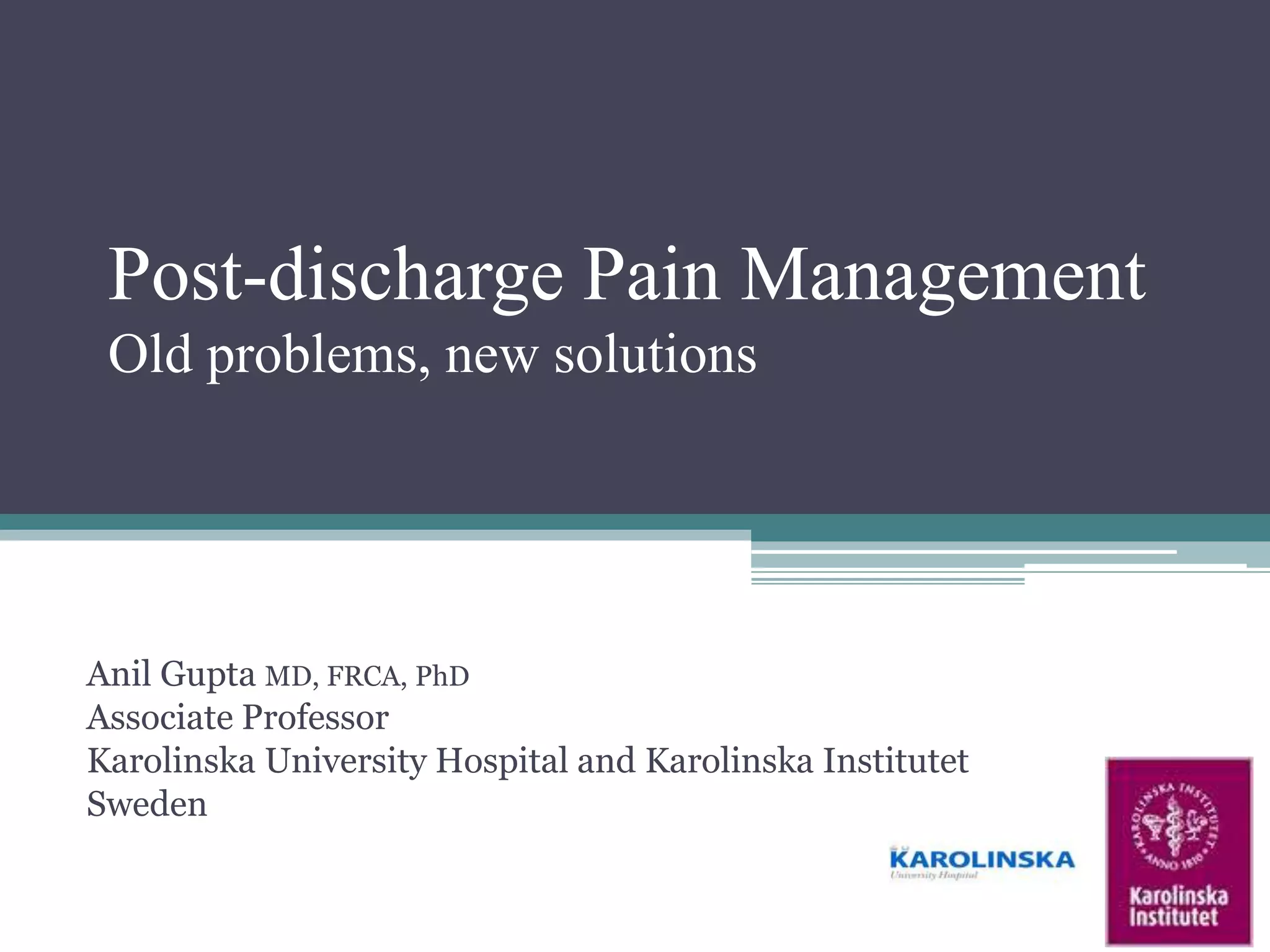 Post-discharge pain management | PPTX
