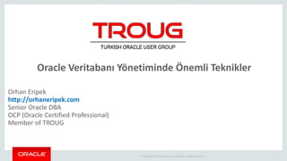 Oracle veritabanı yonetiminde onemli teknikler | PPT