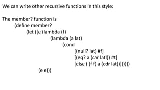 Y-Combinator In Scheme, Recursion in Lambda Calcul | PPT