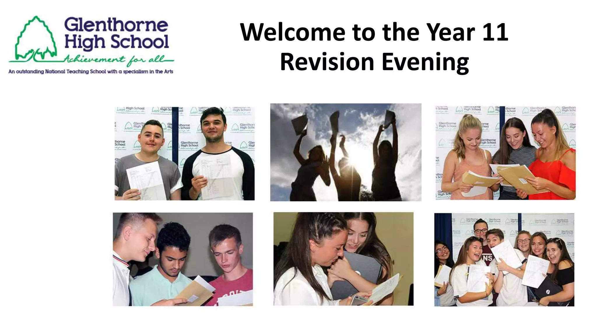 Y11 revision evening - Glenthorne High School | PPTX