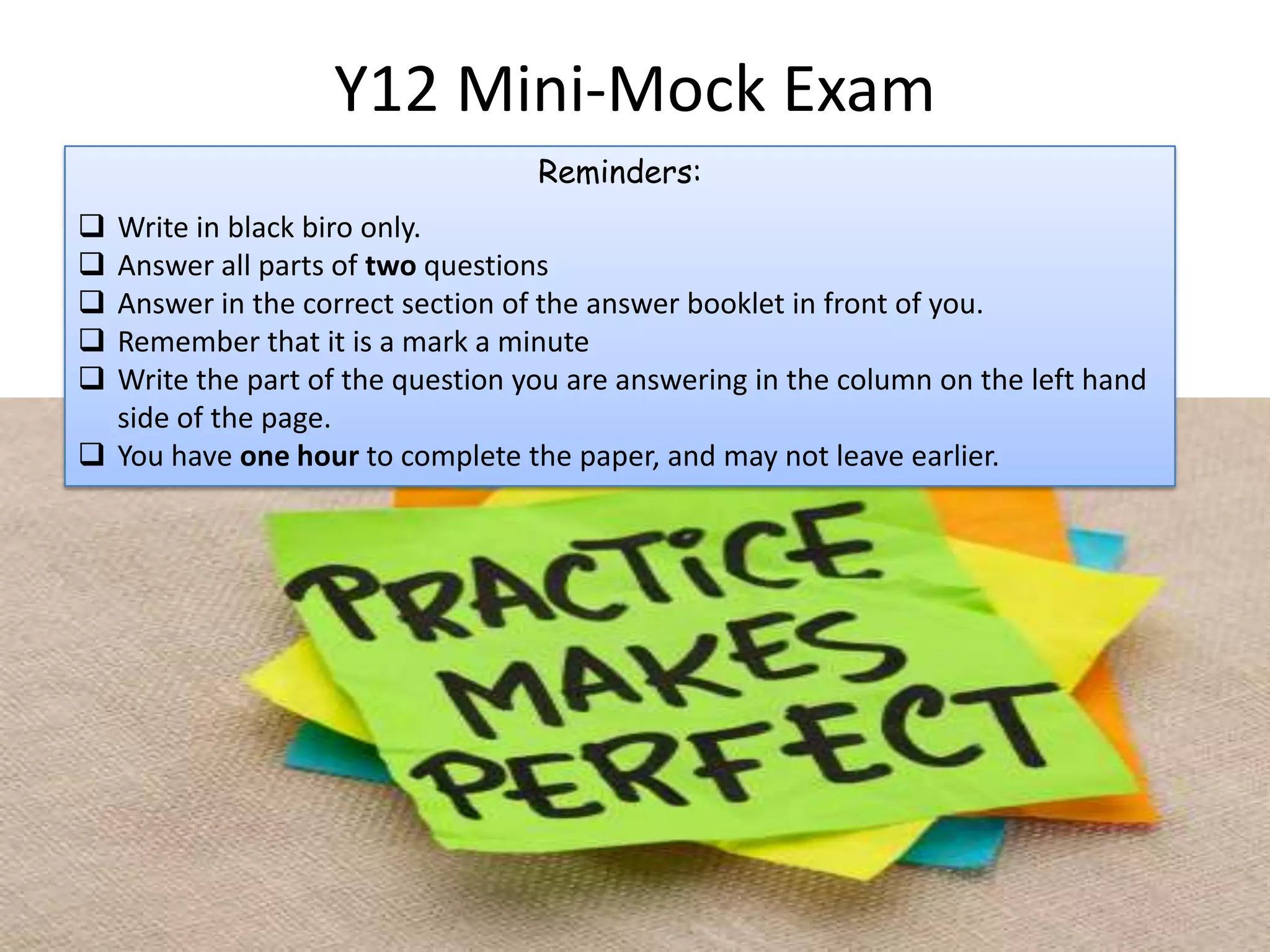 Y12 mini mock exam | PPTX