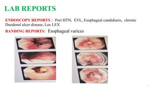 case presentation on esophageal candidiasis & varices | PPTX