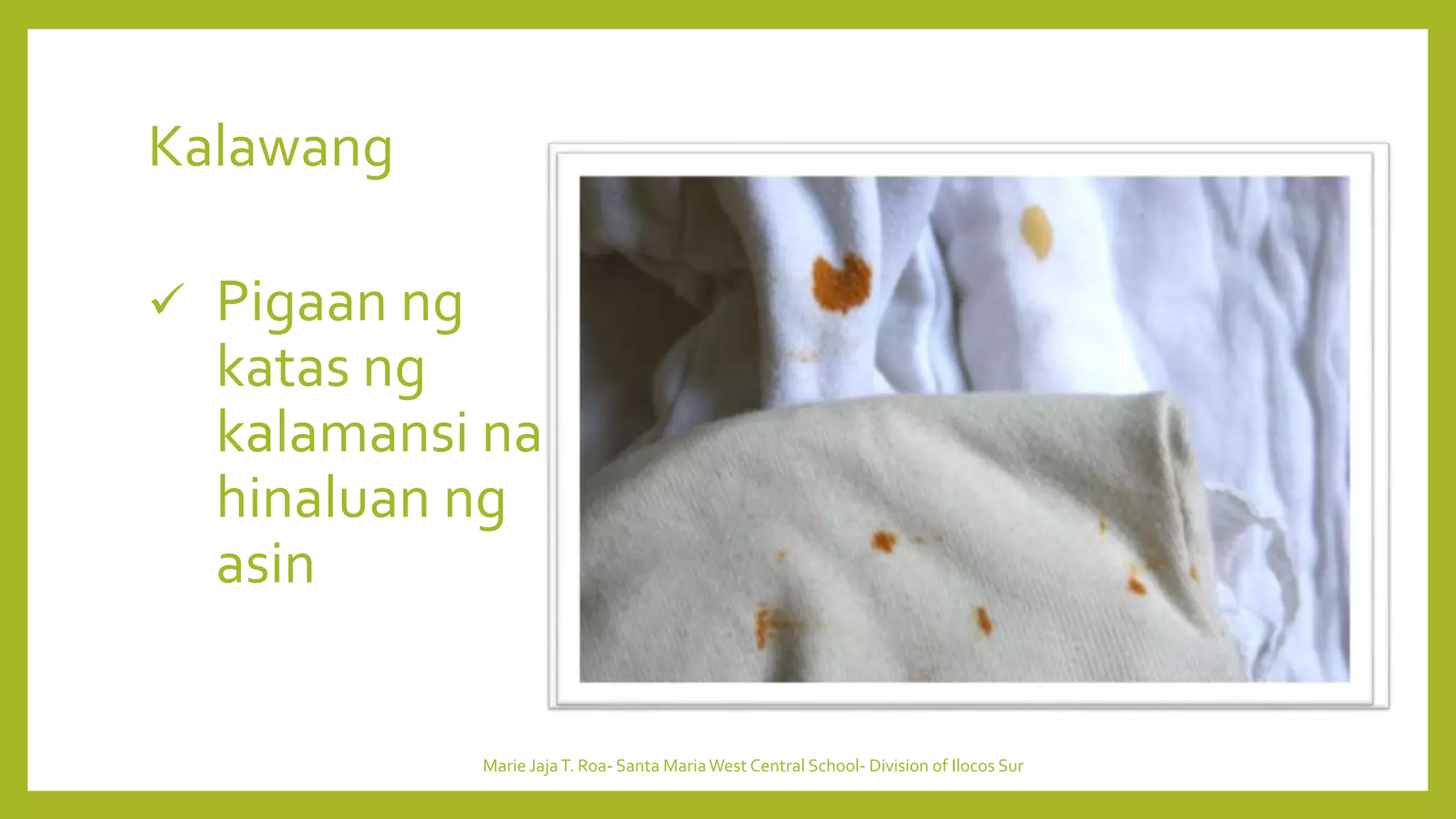 Pangangalaga ng Kasuotan | PPTX