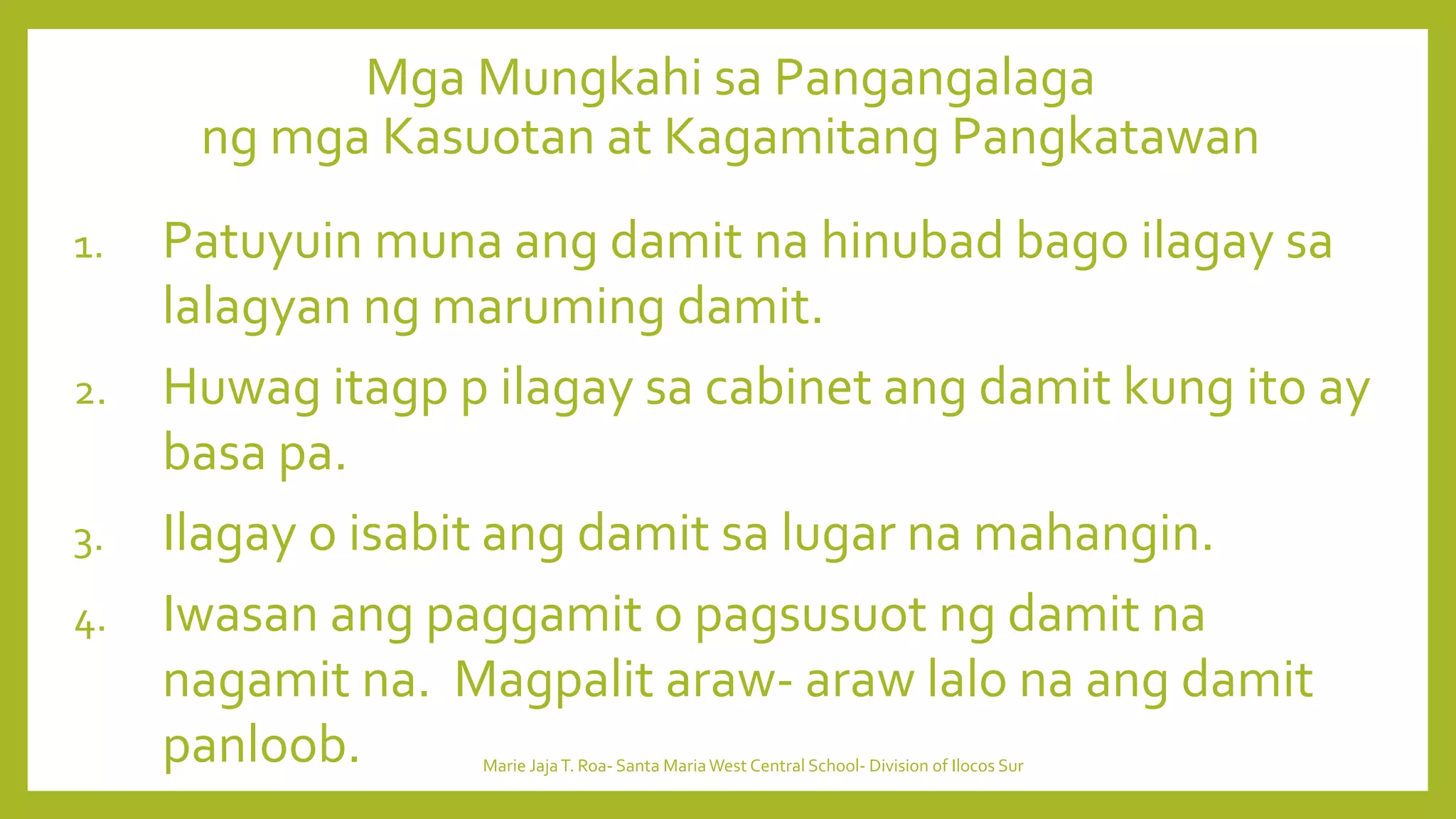 Pangangalaga ng Kasuotan | PPTX