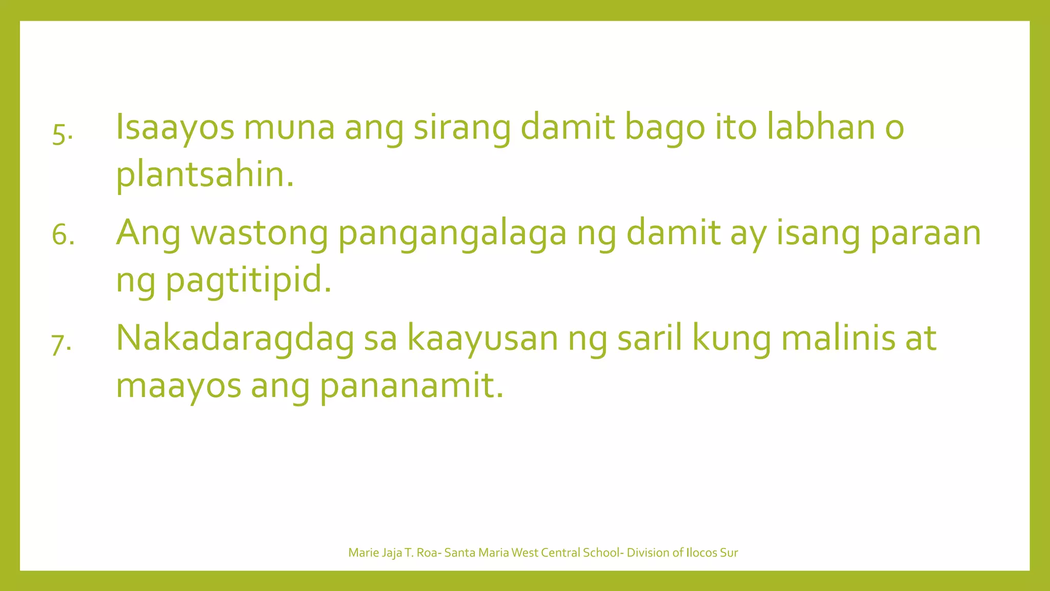 Pangangalaga ng Kasuotan | PPTX