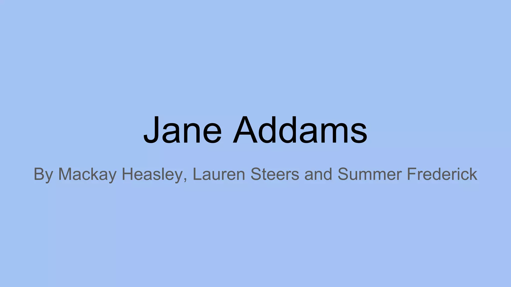 Jane addams | PPTX