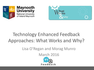 Technology Enhanced Feedback Approaches: What Works & Why? | PPTX