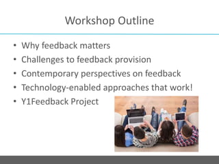 Technology Enhanced Feedback Approaches: What Works & Why? | PPTX
