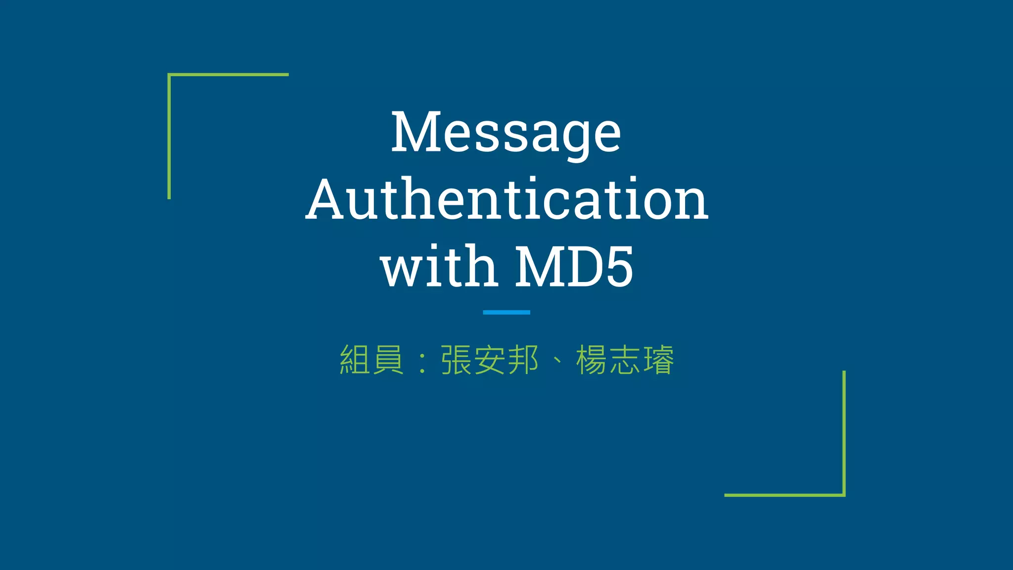 Md5 Message Authentication Ppt