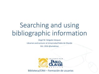 Searching and using bibliographic information | PPTX | Search | Internet