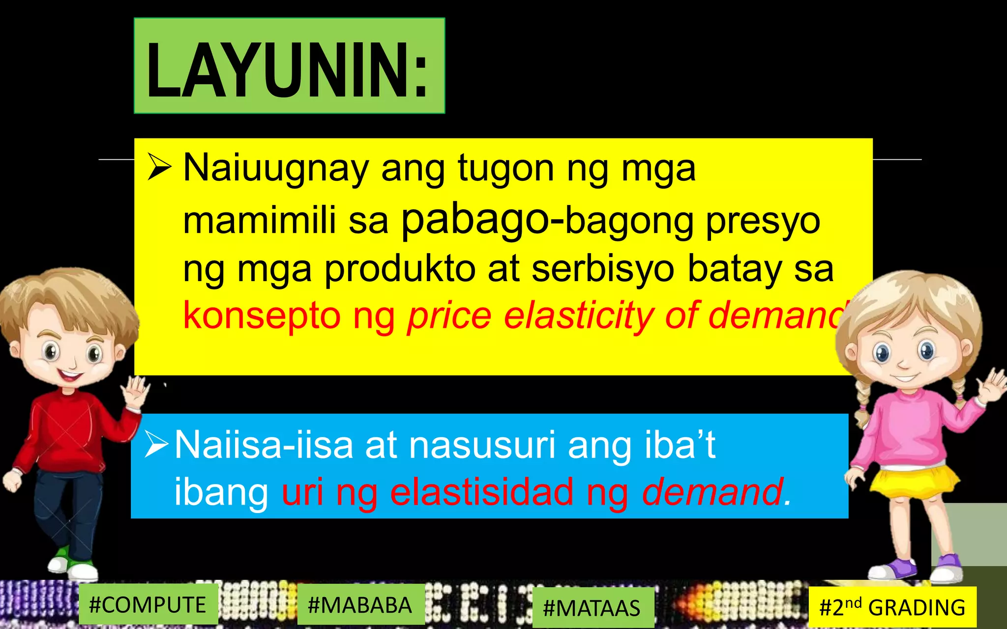 Aralin 2 price elasticity ng demand | PDF