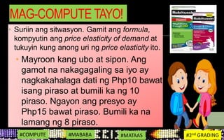 Aralin 2 price elasticity ng demand | PDF